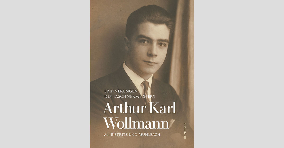 Lebenserinnerungen des Taschnermeisters Arthur Karl Wollmann ...